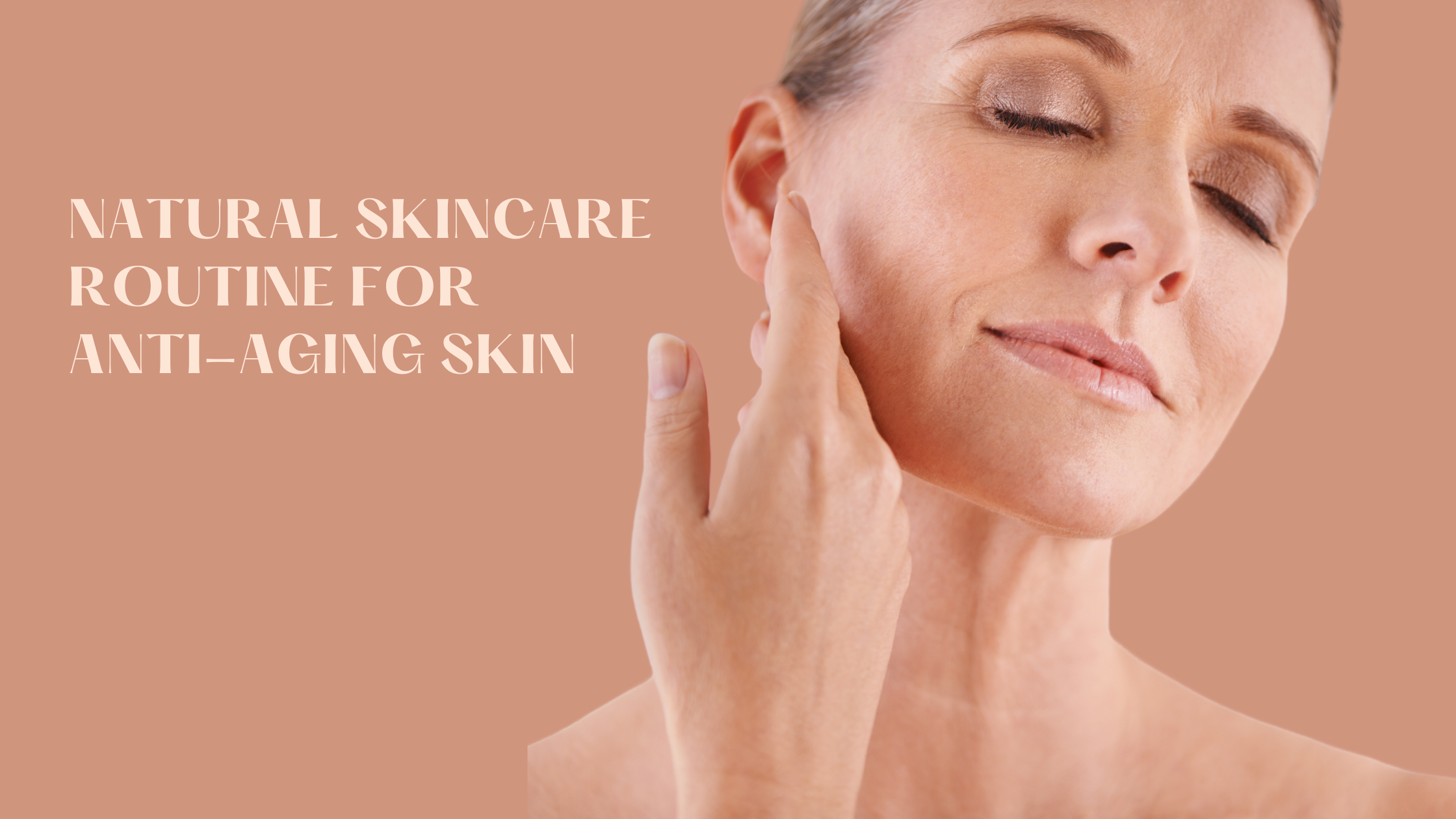 Reveal Timeless Beauty How To Achieve An Effective Natural Skincare
